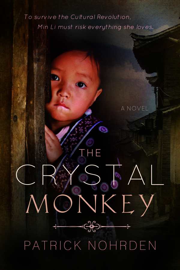 The Crystal Monkey - Patrick Nohrden